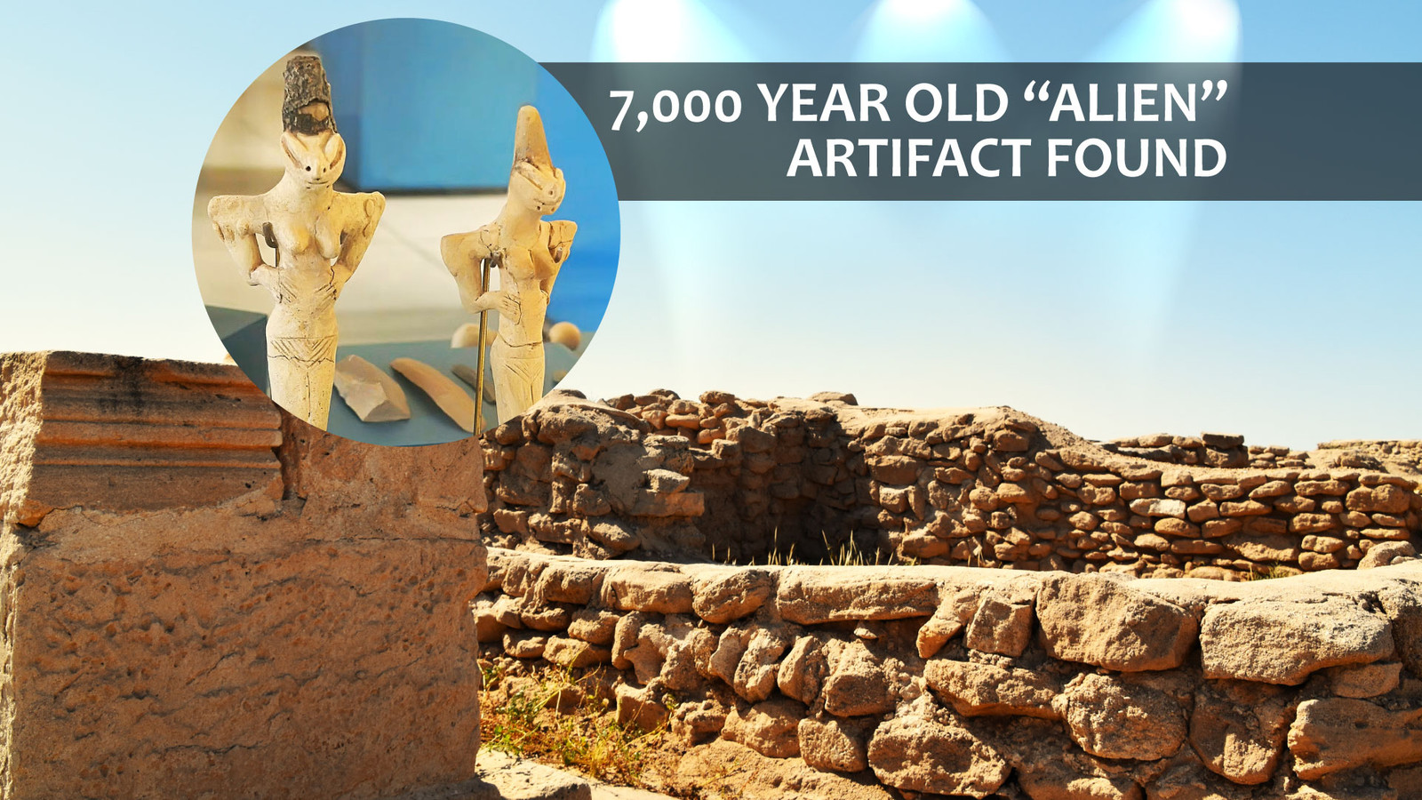 7,000-Year-Old "Alien" Artifact Has Just Surprised Archaeologists