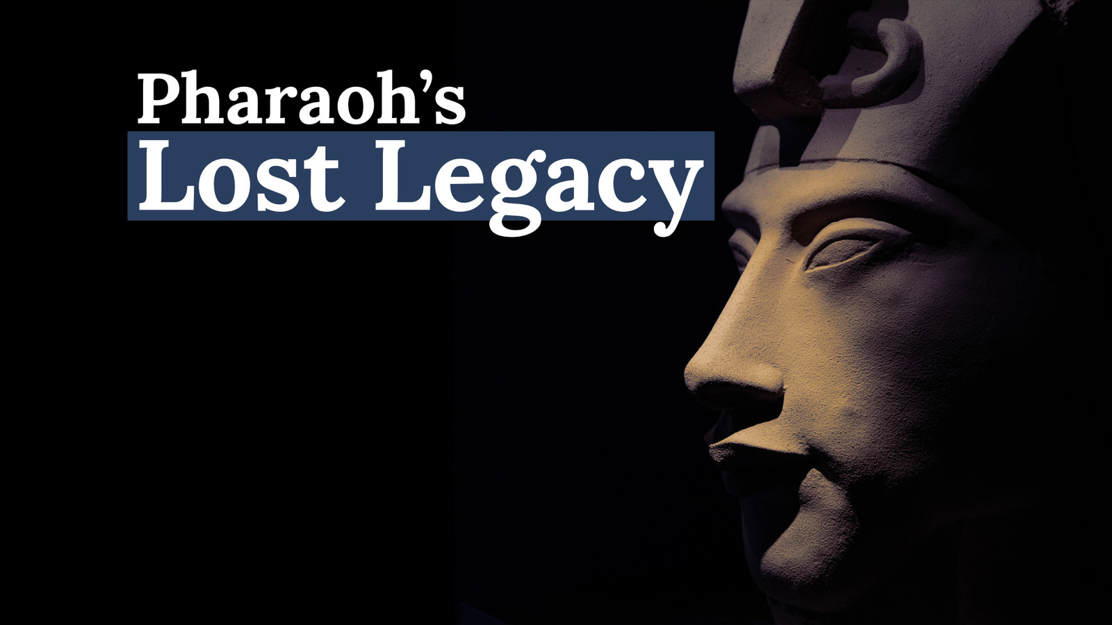 Lost Pharaoh: King Tut's Missing Father Is Still One Of Ancient Egypt's ...
